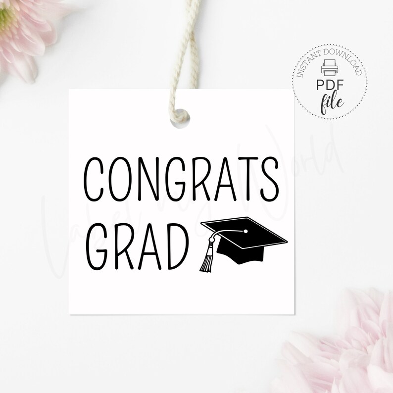 Congrats Grad Gift Tag | Printable Graduation Party Favor Tag Template ...