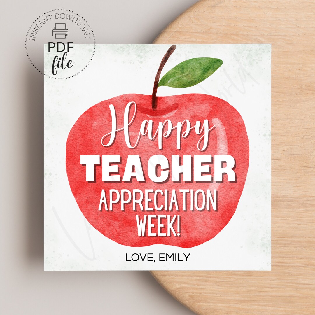 Printable Happy Teacher Appreciation Week Gift Tag, Teacher ...