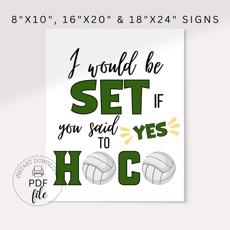 Volleyball HOCO Proposal Sign Printable I Would Be Set If You Said Yes ...