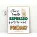 Printable Coffee Promposal Sign | This is Hard to Espresso but I'll ...