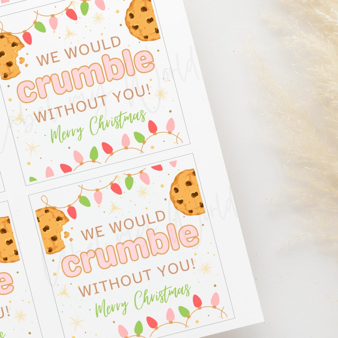 Printable Christmas Cookie Tag, We/i Would Crumble Without You Favor ...