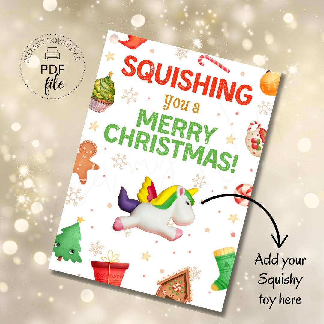 Printable Squish Christmas Gift Tags, Squishing You a Merry Christmas ...