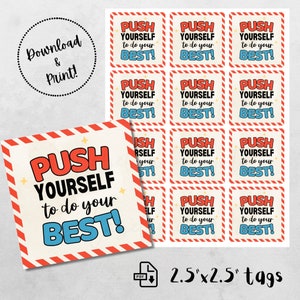 Printable Push Yourself to Do Your Best Tags, Good Luck Favor Tags ...