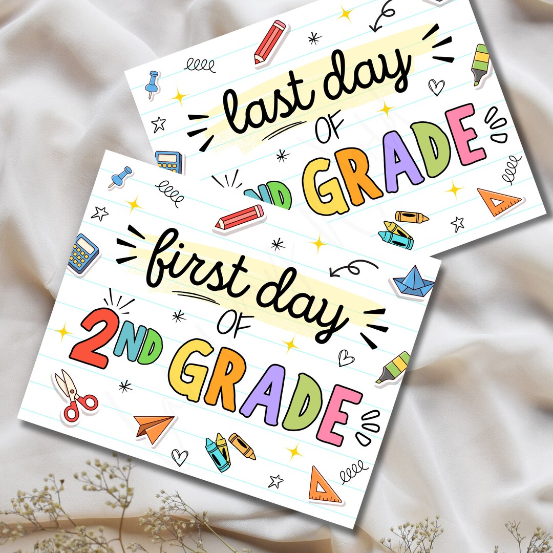 Printable 10"x8" First & Last Day of 2nd Grade Signs | Second Grade ...