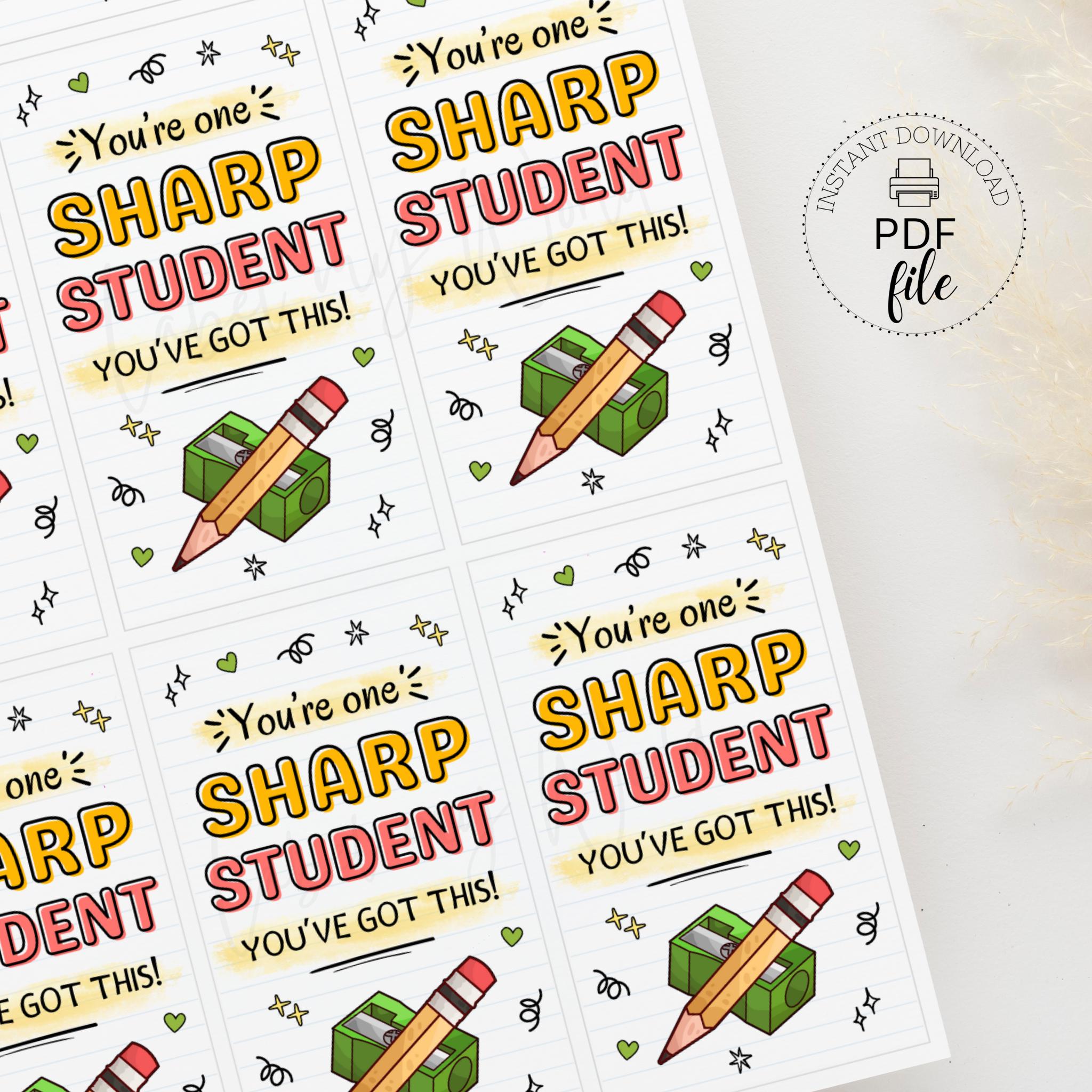 Printable Testing Day Pencil Gift Tag, You're One Sharp Student You've ...