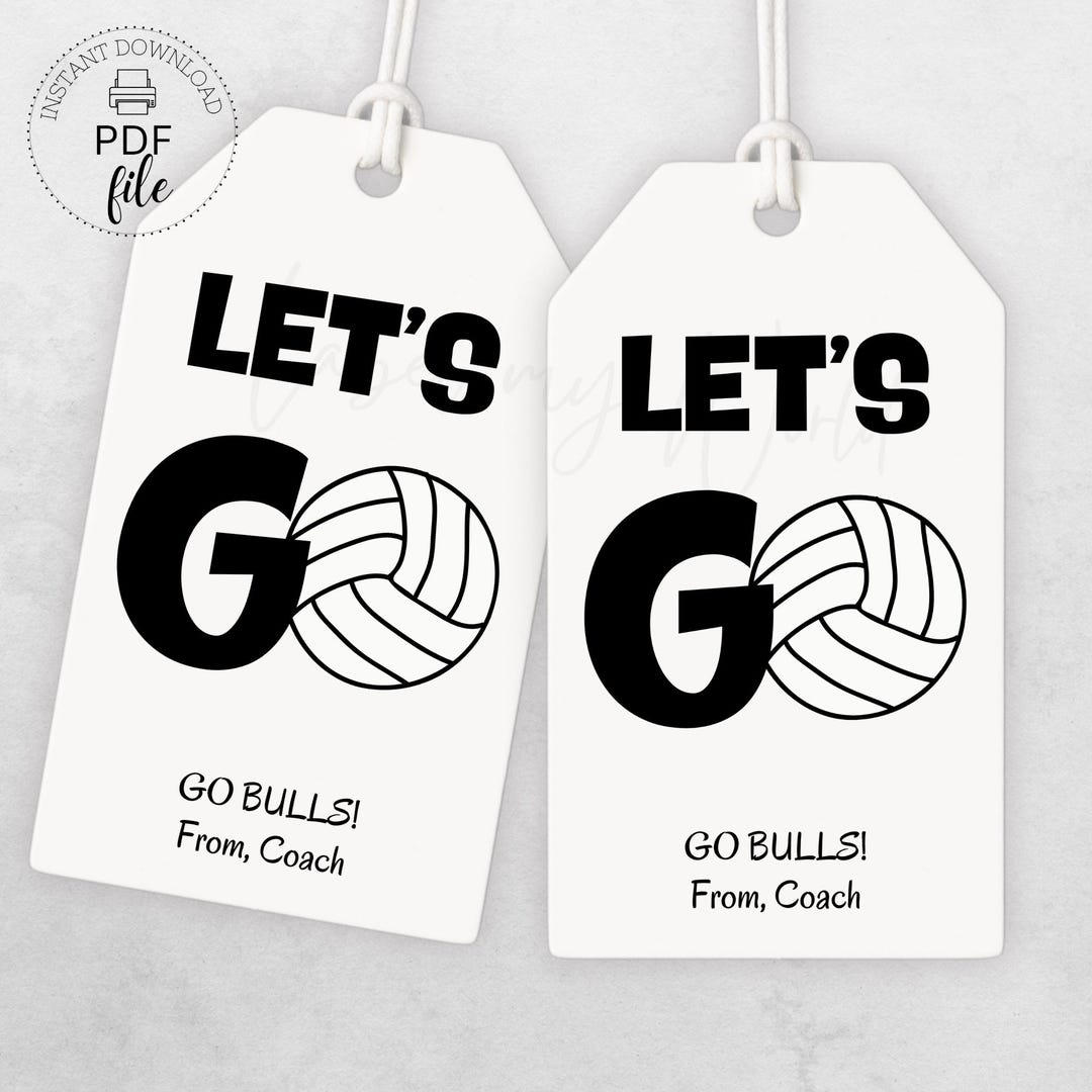 Volleyball Team Let's Go Tag | Printable Volleyball Good Luck Game Day ...
