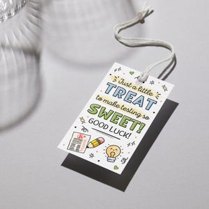 Printable School Testing Day Treat Tag, Classroom Teacher Just a Little ...