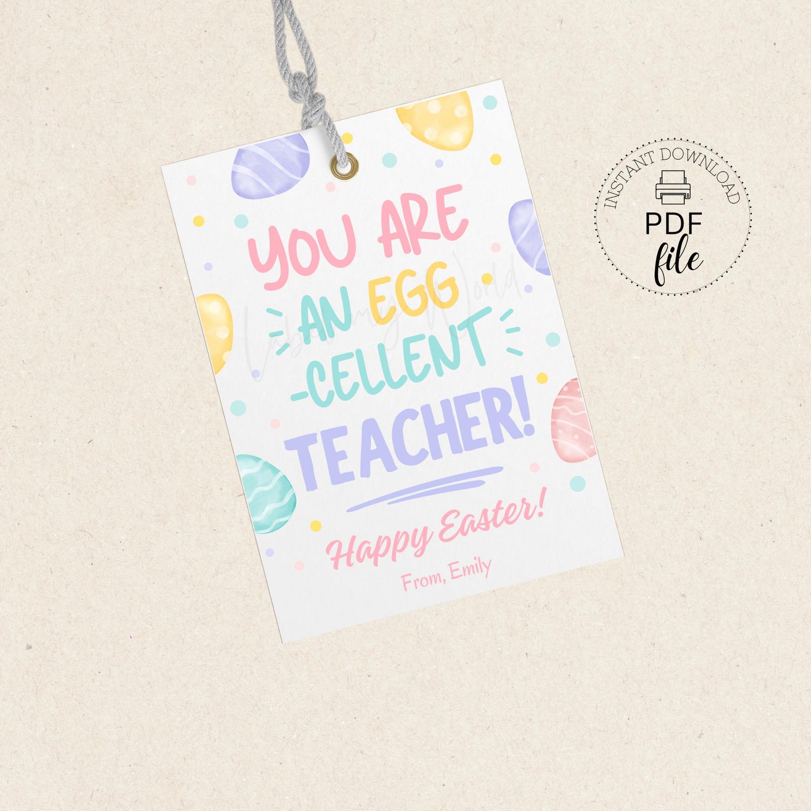 Printable You Are an Egg-cellent Teacher Gift Tag, Personalized Happy ...