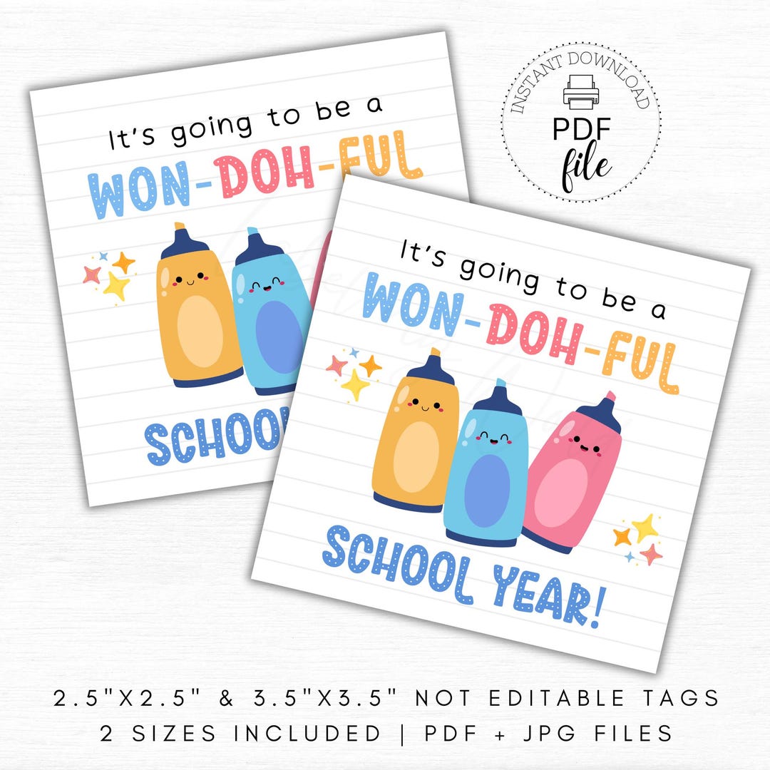 Printable Back to School Play Dough Gift Tag, It's Going to Be a Won ...