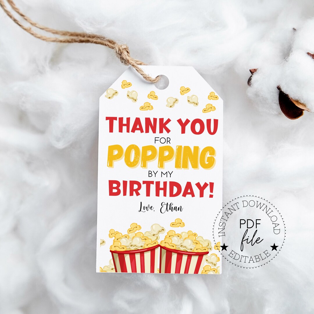 Thank You for Popping by My Birthday Personalized Tags | Printable ...