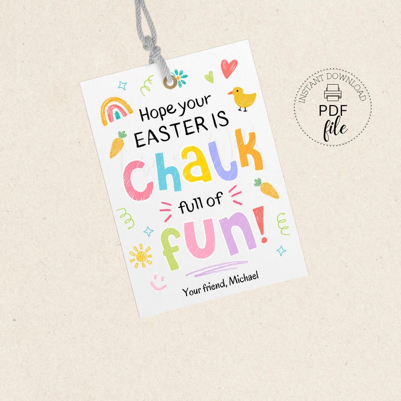 Printable Chalk Easter Gift Tag, Hope Your Easter is Chalk Full of Fun ...