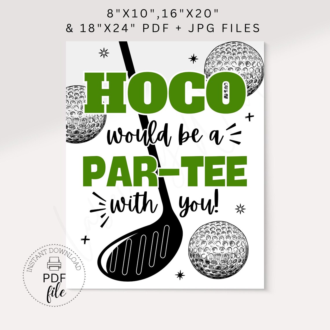 Printable Golf Homecoming Proposal Sign, HOCO Would Be A Par-tee With ...