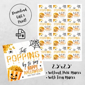 Printable/editable Just Popping by to Say Happy Halloween Gift Tags ...