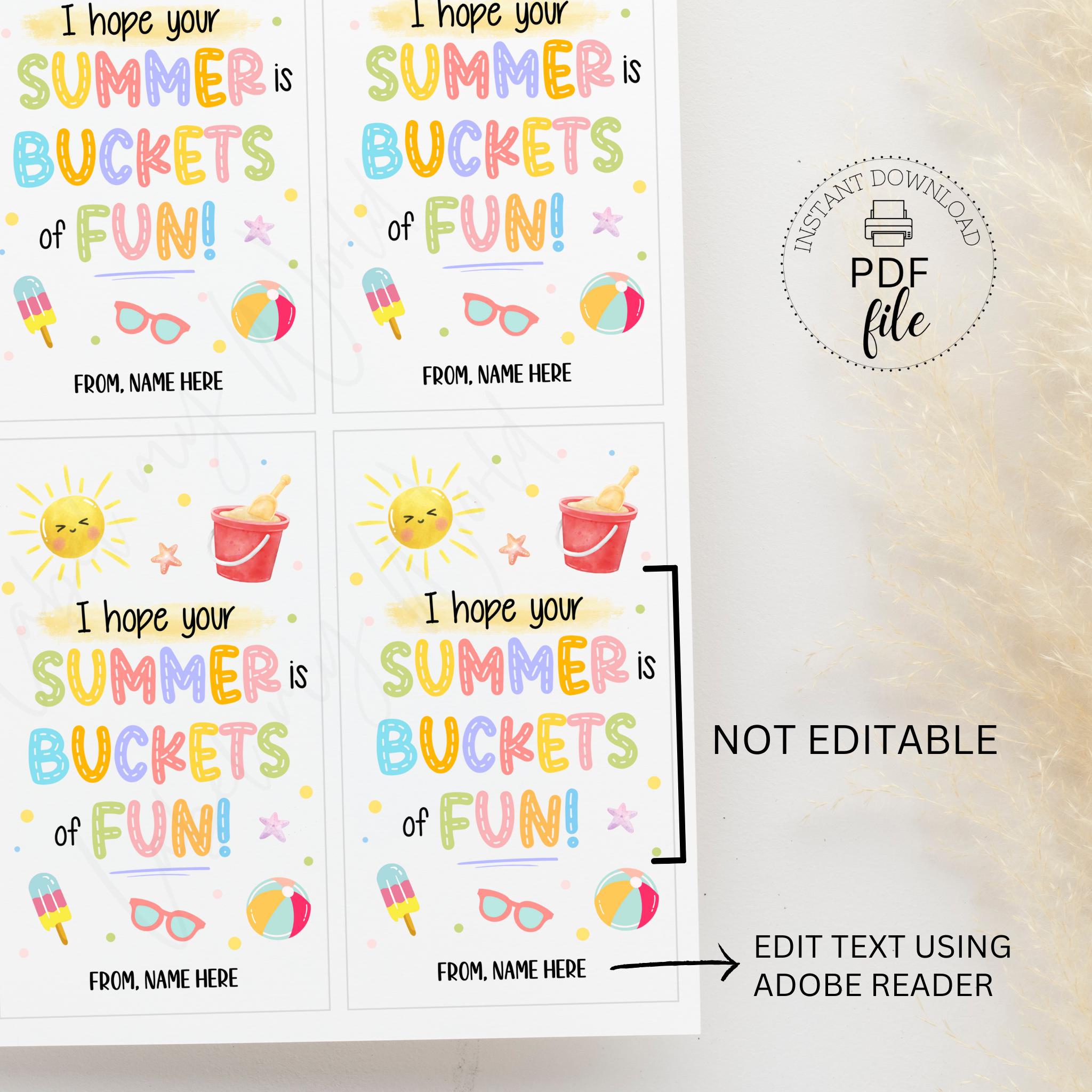 Hope Your Summer is Buckets of Fun Printable Gift Tag, End of School ...