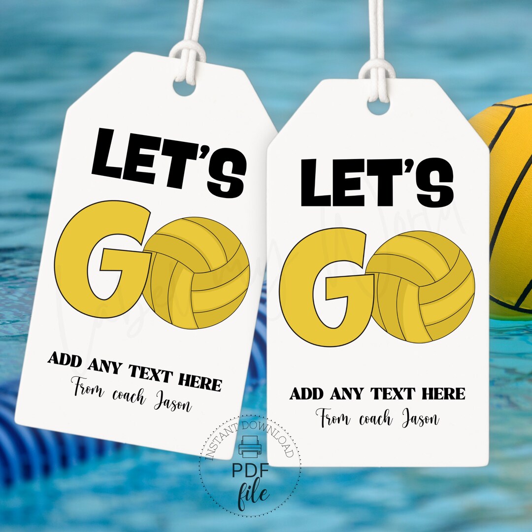 Water Polo Team Let's Go Tags Printable Water Polo Good Luck Game Day ...