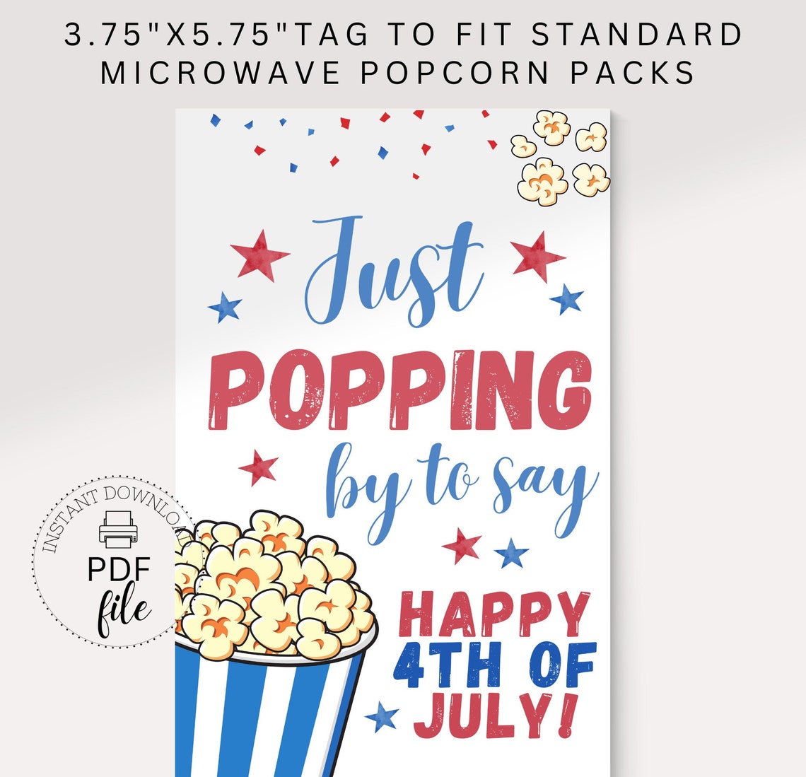 Microwave Popcorn Pack Tag | Printable Just Popping by to Say Happy ...
