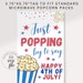 Microwave Popcorn Pack Tag | Printable Just Popping by to Say Happy ...
