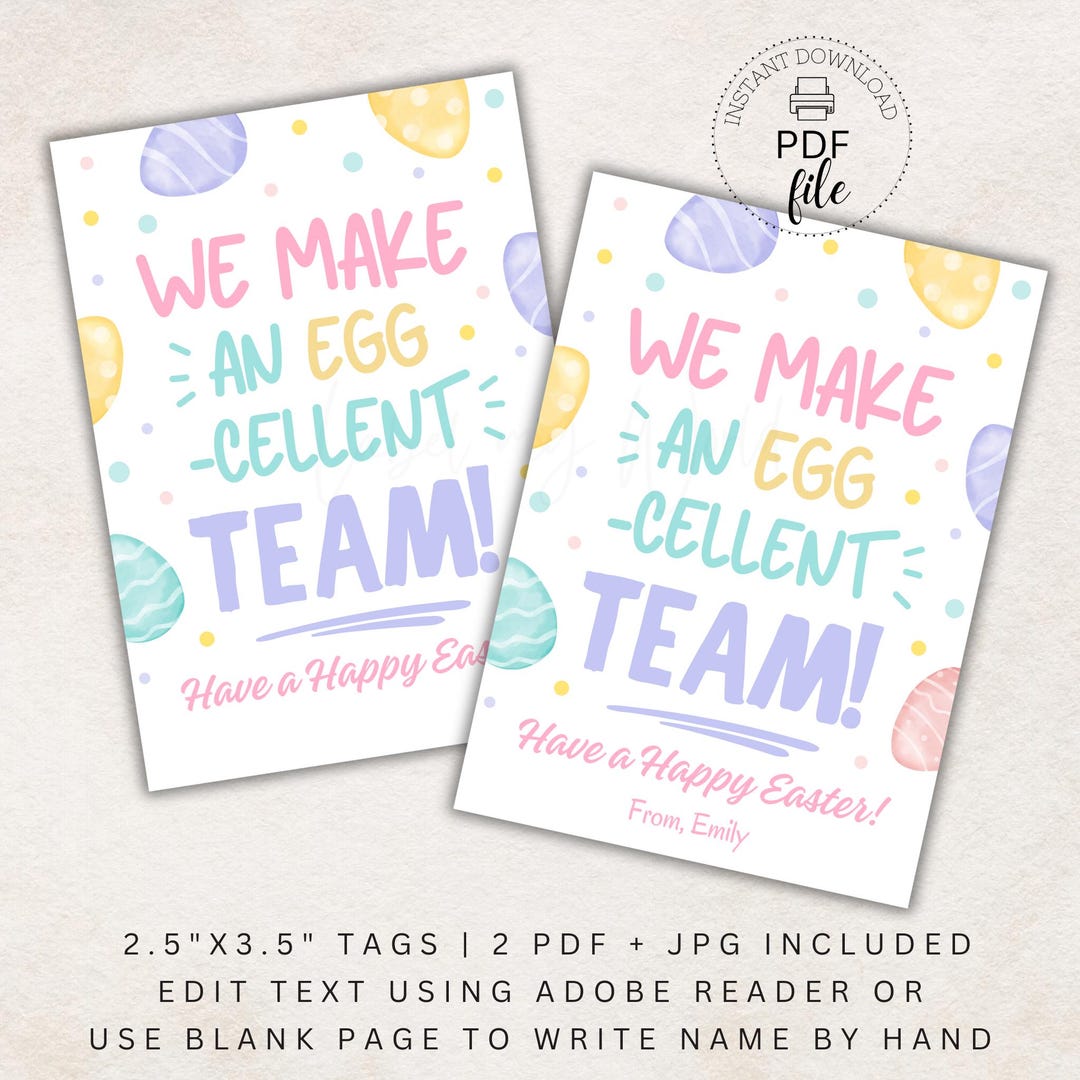 Printable We Make an Egg-cellent Team Tag, Personalized Have a Happy ...