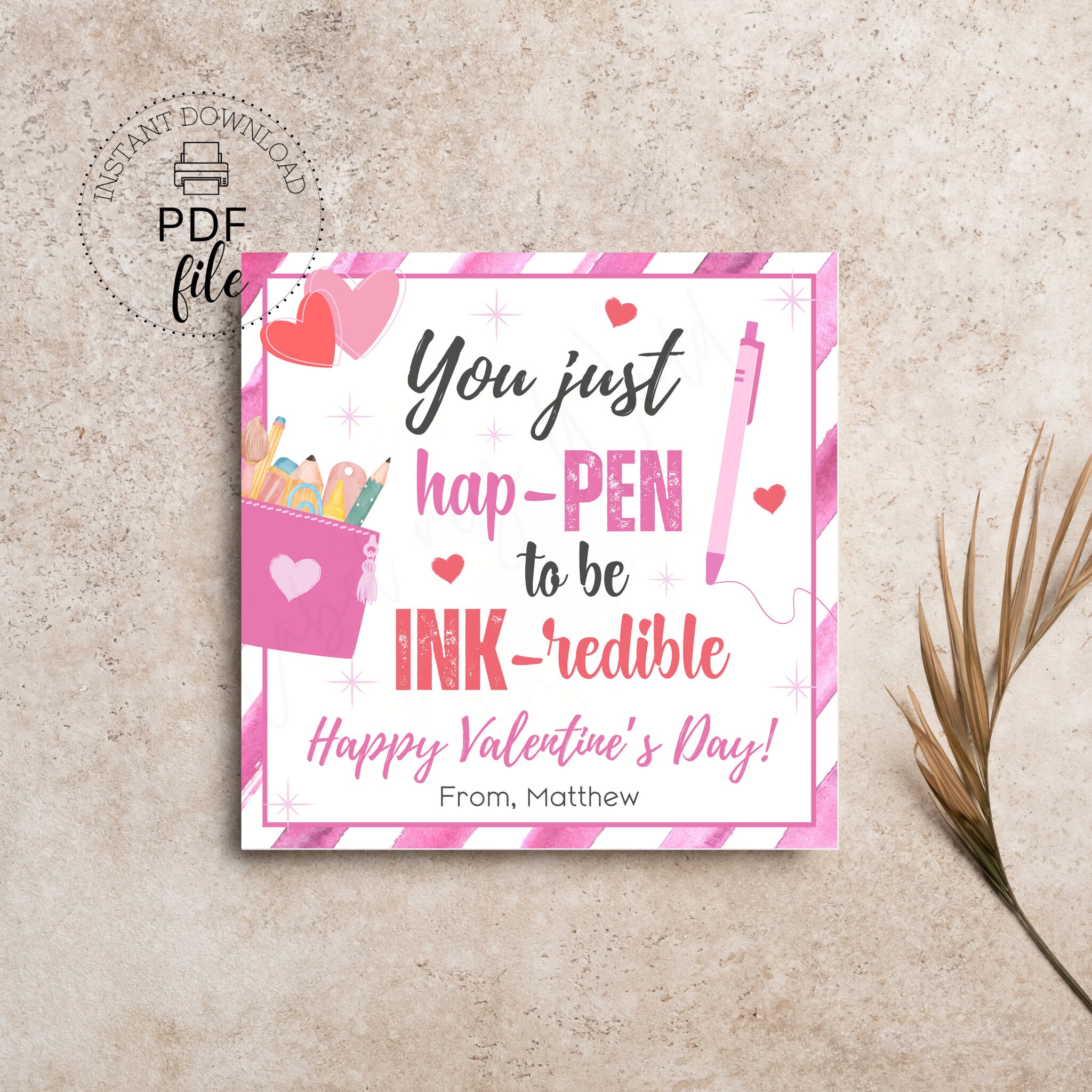 Valentine's Day Appreciation Gift Tags Printable You Just Hap-pen to Be ...