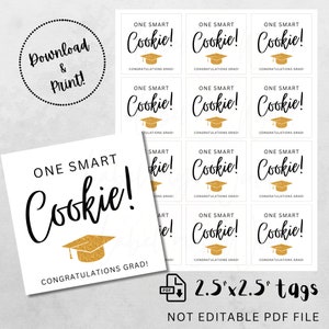 Printable One Smart Cookie Congratulations Grad Gift Tag, Graduation ...