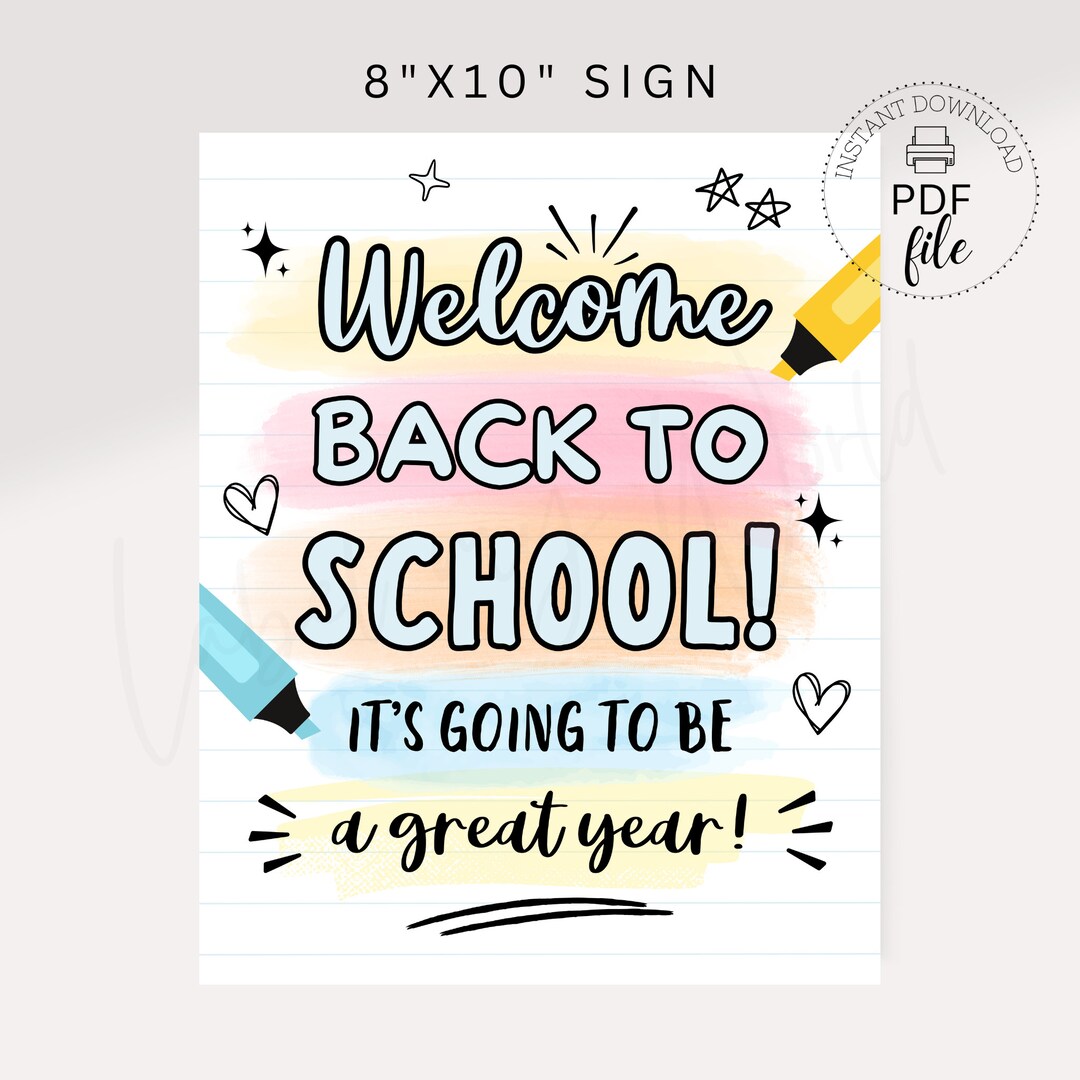 Printable 8x10 Welcome Back to School Sign | School Teacher/staff ...