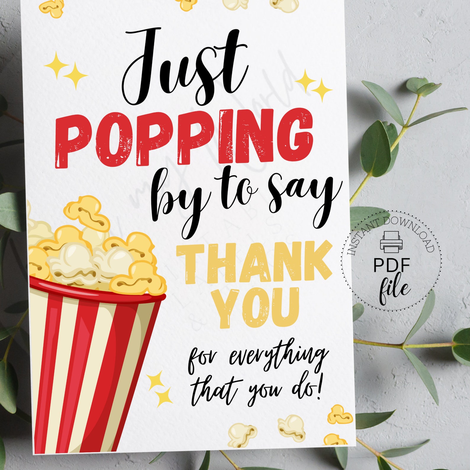 Printable Just Popping by to Say Thank You Popcorn Bag Tag Thanks for ...