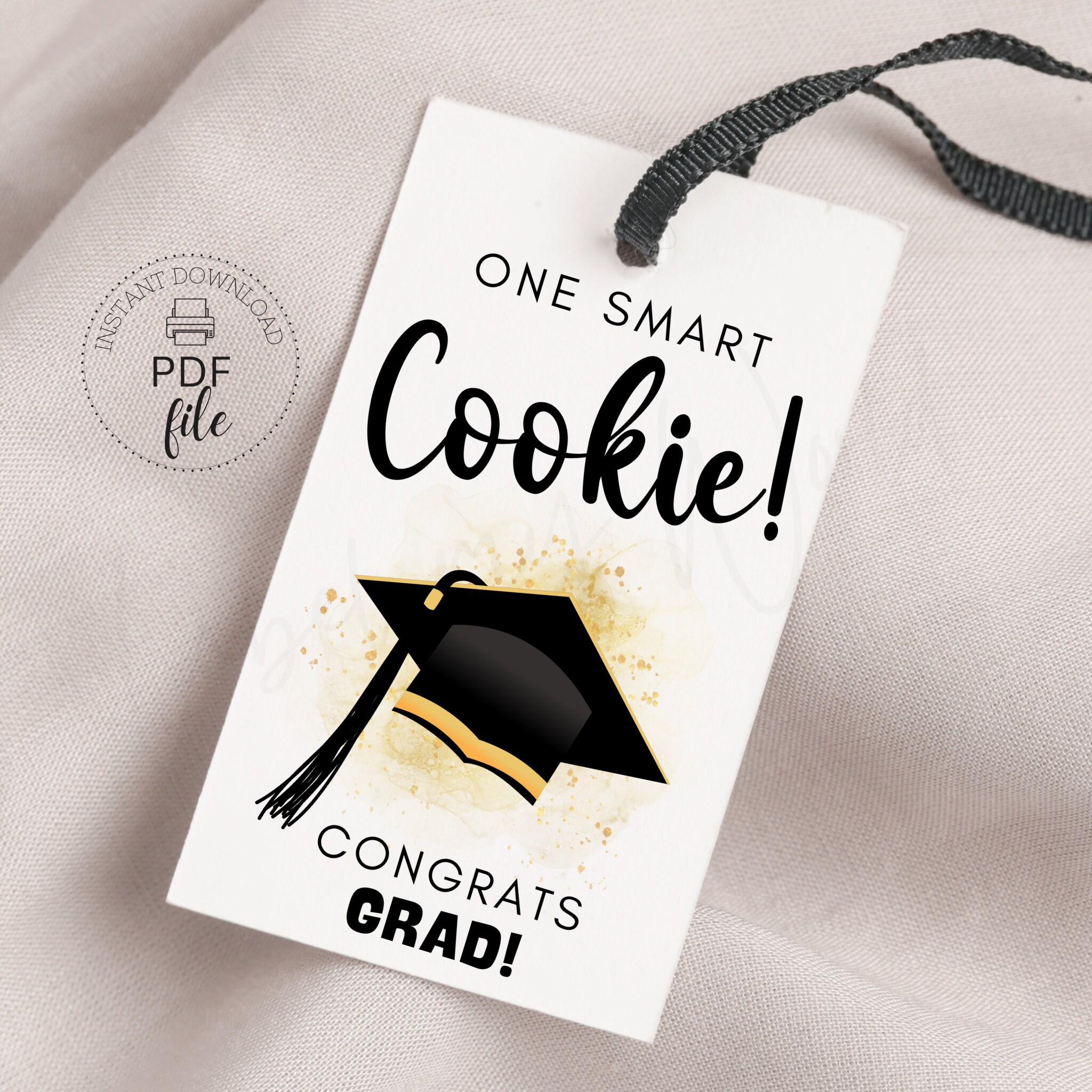 Printable One Smart Cookie Tag, High School/kindergarten Graduation ...