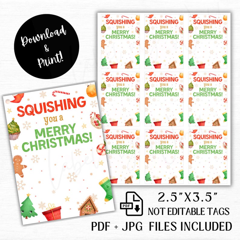 Printable Squish Christmas Gift Tags, Squishing You a Merry Christmas ...