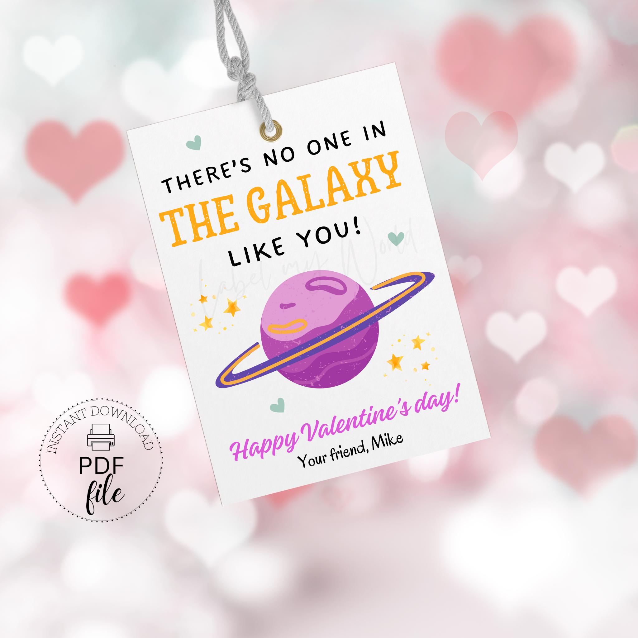 Outer Space Valentine Gift Tag, There's No One in the Galaxy Like You ...