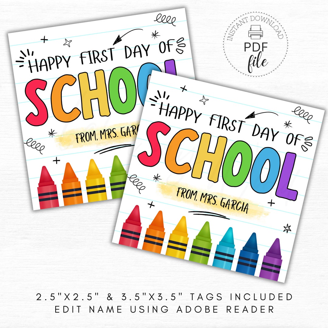 Happy First Day of School Tag | Printable Teachers/students/school ...