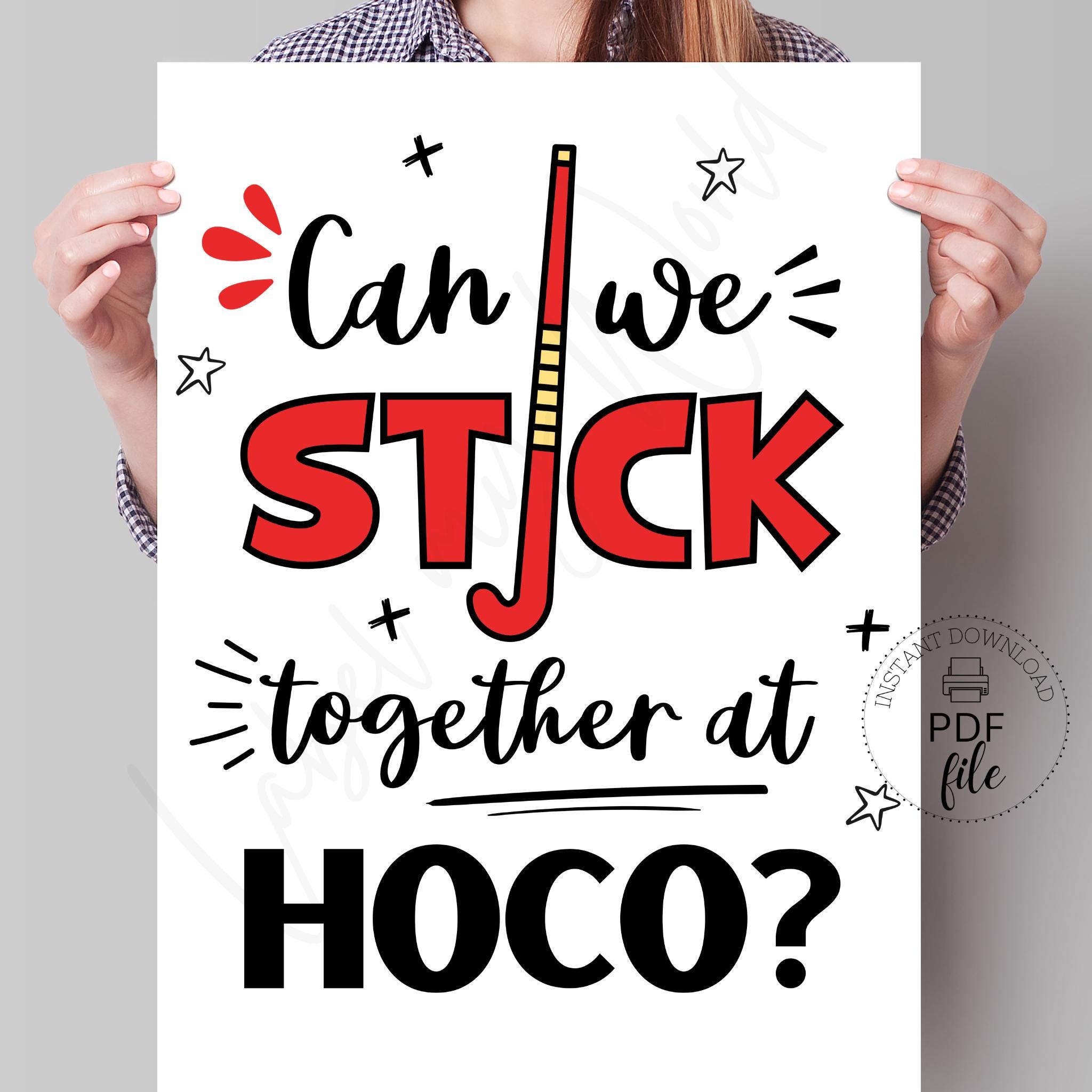Printable HOCO Field Hockey Proposal Sign | Can We Stick Together at ...