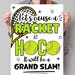Printable Tennis Homecoming Proposal Sign | Let's Cause a Racket at ...