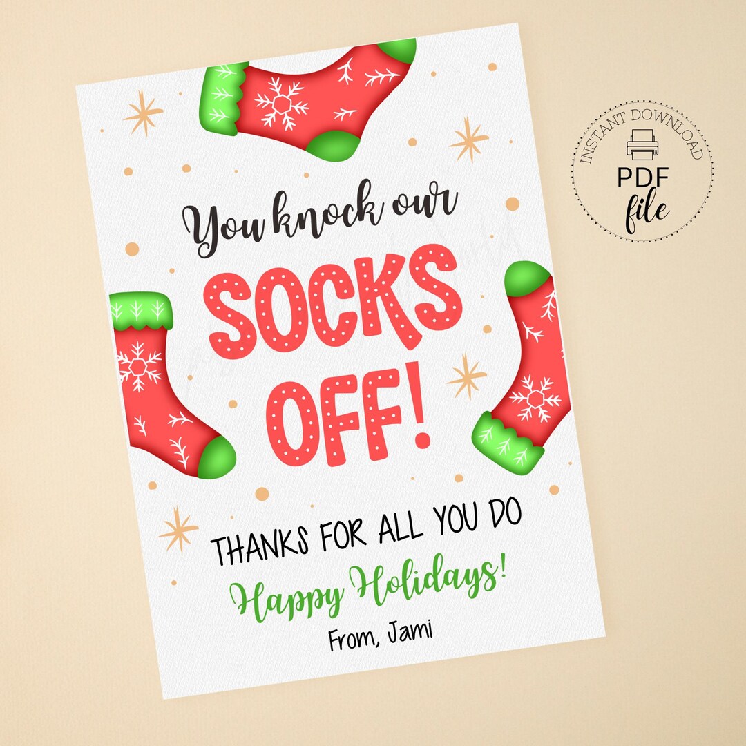 Printable Christmas Socks Tag, Personalized You Knock Our Socks off 2.5 ...