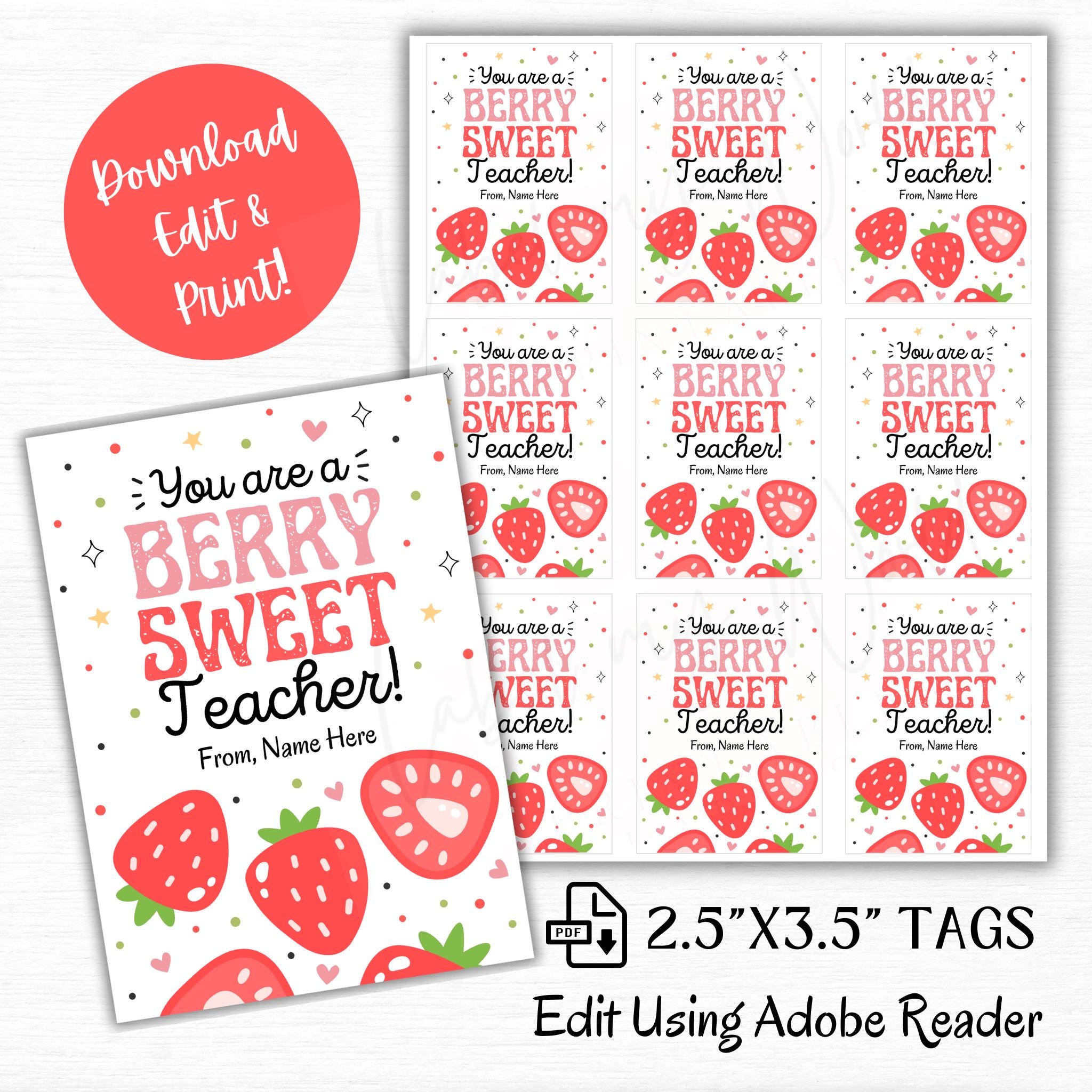 Printable Teacher Appreciation Strawberry Tag, Berry Sweet Teacher ...