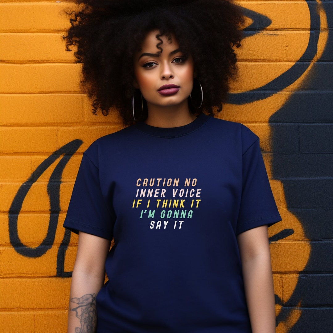 Funny Caution No Inner Voice Funny T-shirt, Sarcastic Dry Humor Tee ...