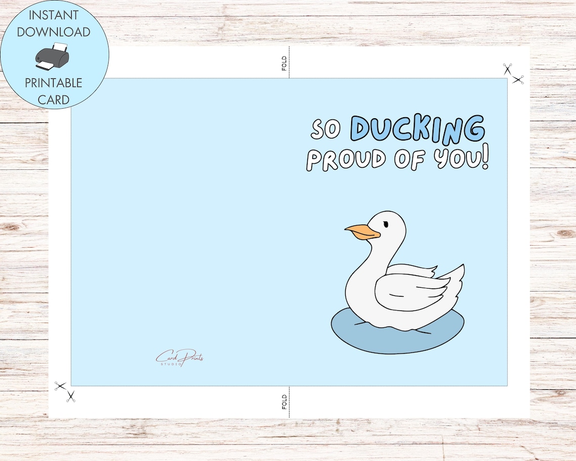 Printable so Ducking Proud of You Card, Printable Congratulations Card Instant Download Well ...