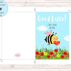 Printable Good Luck Card Bee, I Bee-lieve in You, Printable Motivation ...