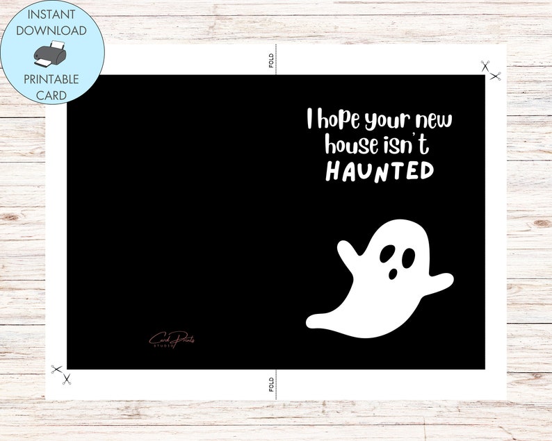 Printable New Home Card I Hope Your New House Isn't Haunted, Instant ...