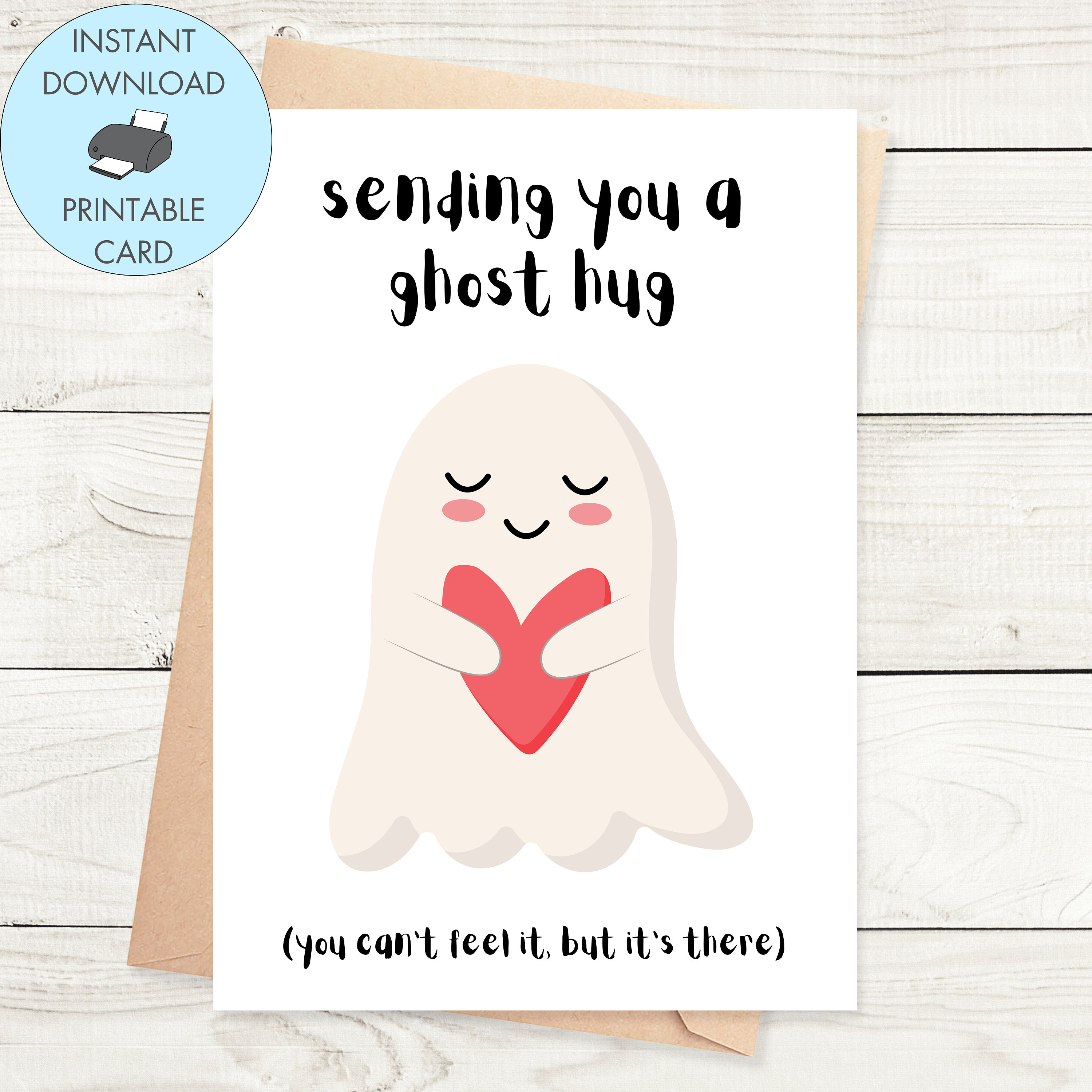 Printable Ghost Hug Card, Printable Thinking of You Card, Instant ...