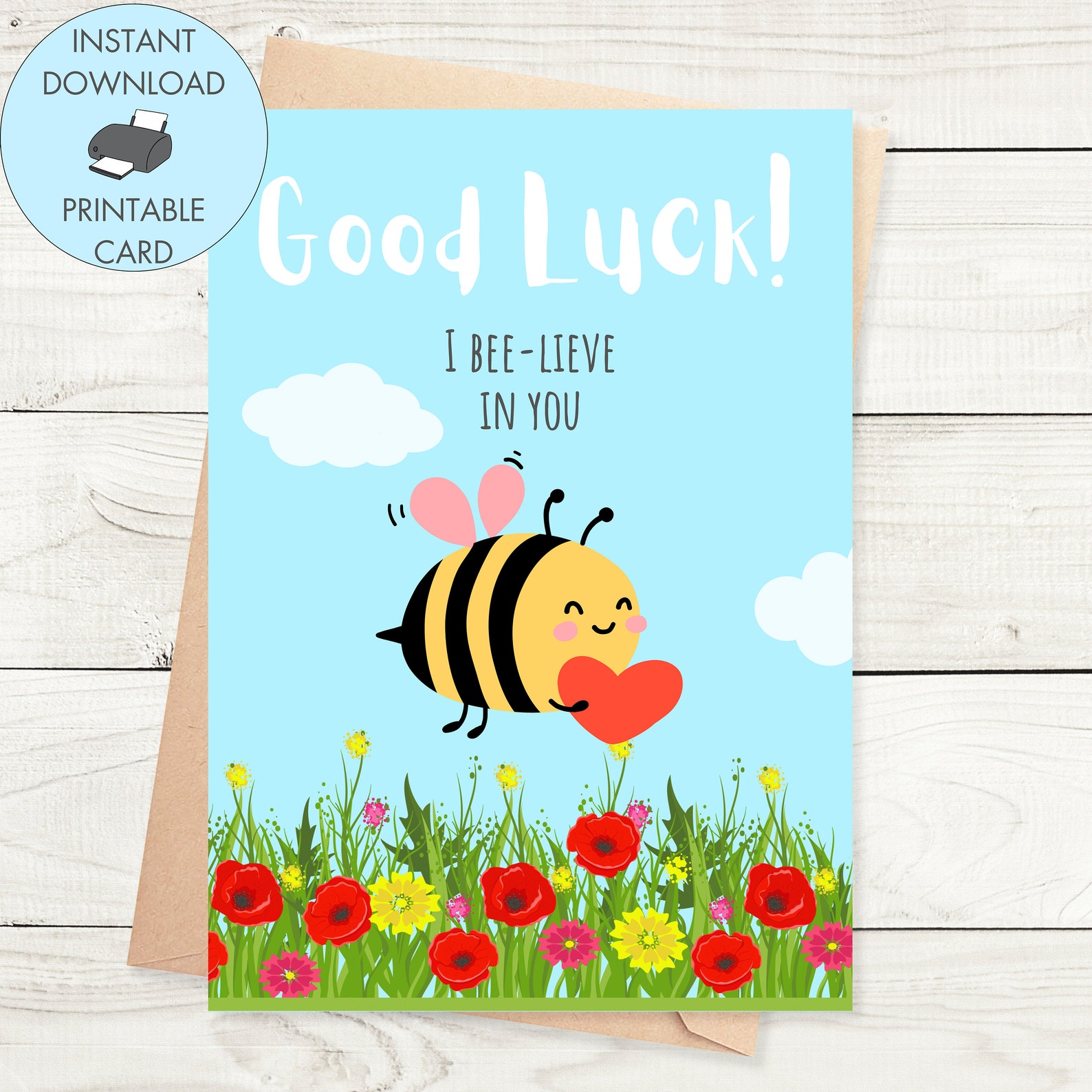 Printable Good Luck Card Bee, I Bee-lieve in You, Printable Motivation ...