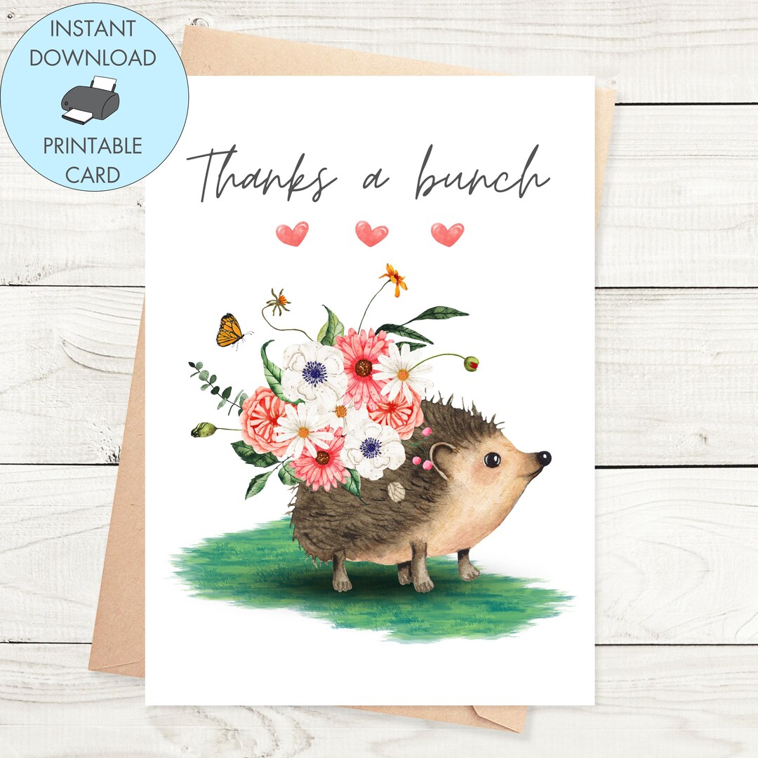 Printable Thank You Card Hedgehog, Thanks A Bunch Card Instant Download ...