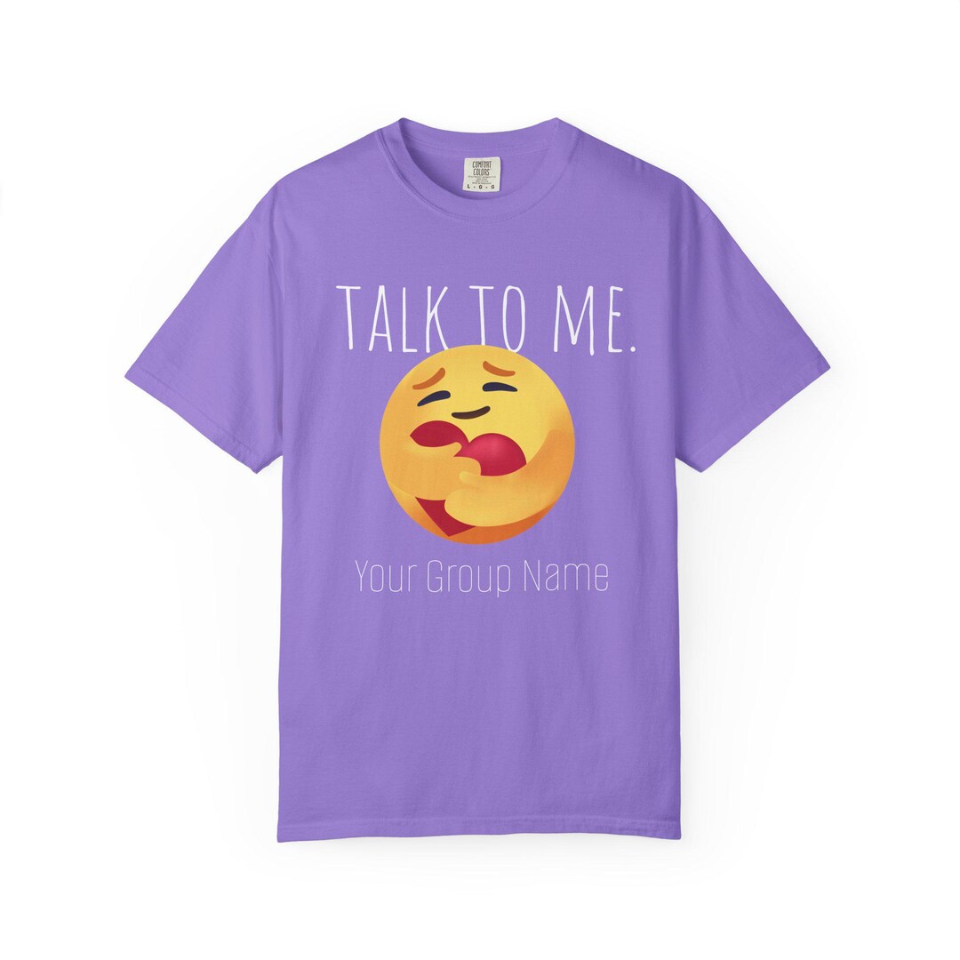 Talk to Me Cares Emoji Shirt, Comfort Colors Tee - Etsy