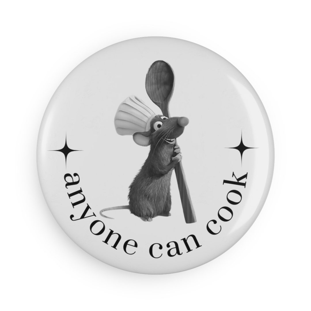 Anyone Can Cook Magnet Ratatouille Magnet Remy Magnet Disney Movie Chef ...