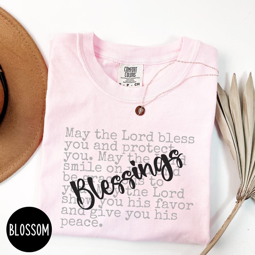 Blessing Bible Verse Comfort Colors Tshirt, the Blessing Christian ...