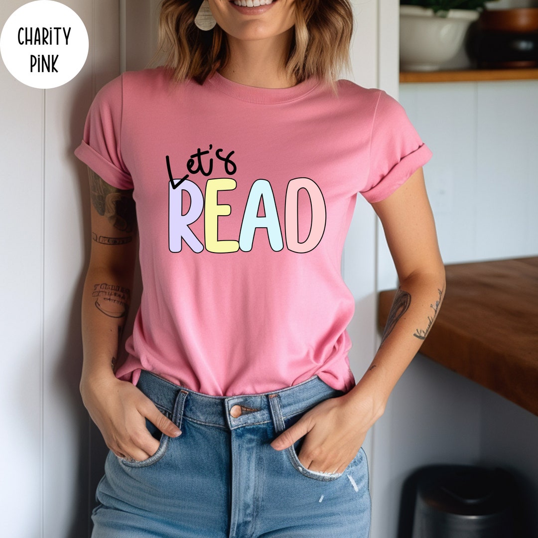 Let's Read Shirt Reading Teacher Shirt Literary Shirt Elementary ...