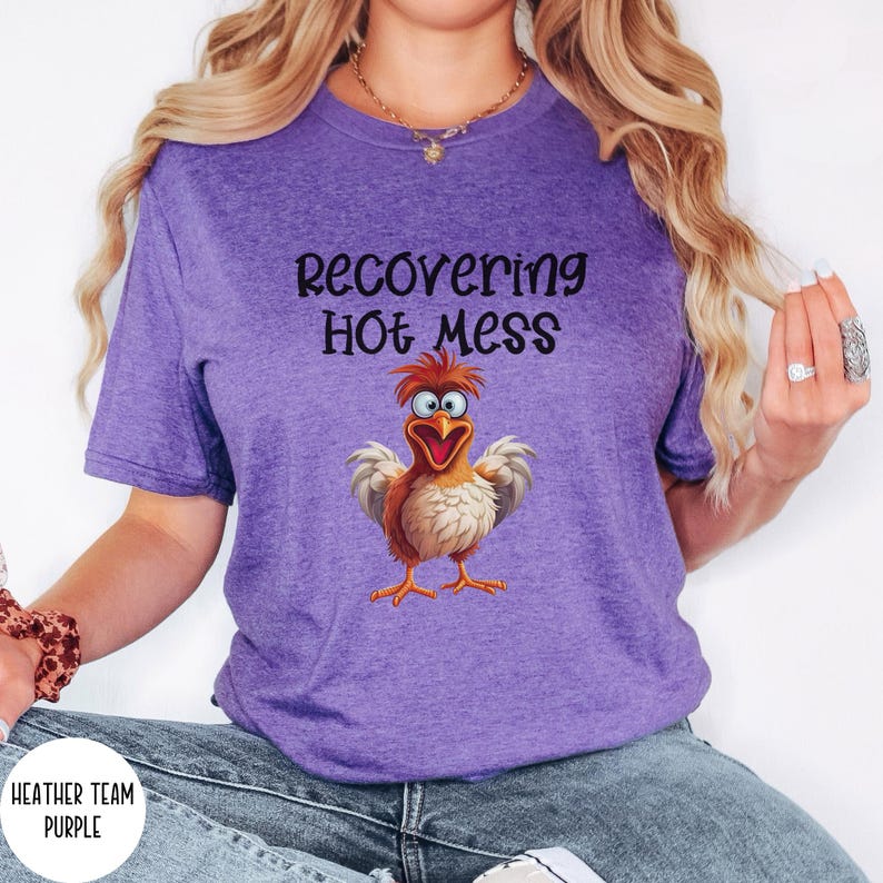 Recovering Hot Mess Shirt, Funny Sarcastic Tshirt, Humorous Quote Shirt ...