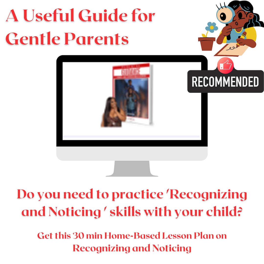 Gentle Parenting Guide- Recognizing and Noticing Sample Lesson Plan ...
