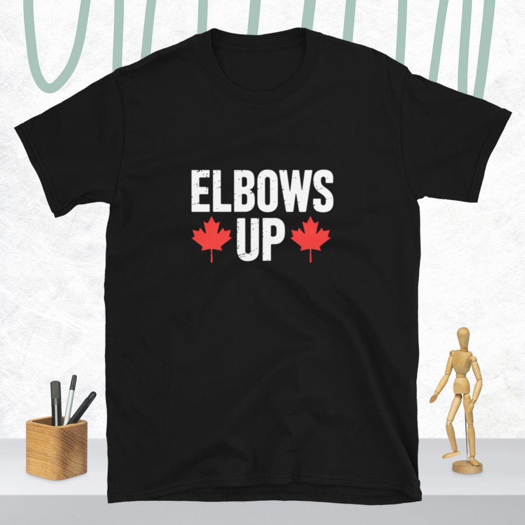 Elbows up Canada T-shirt, Elbows up Canada Shirt - Etsy