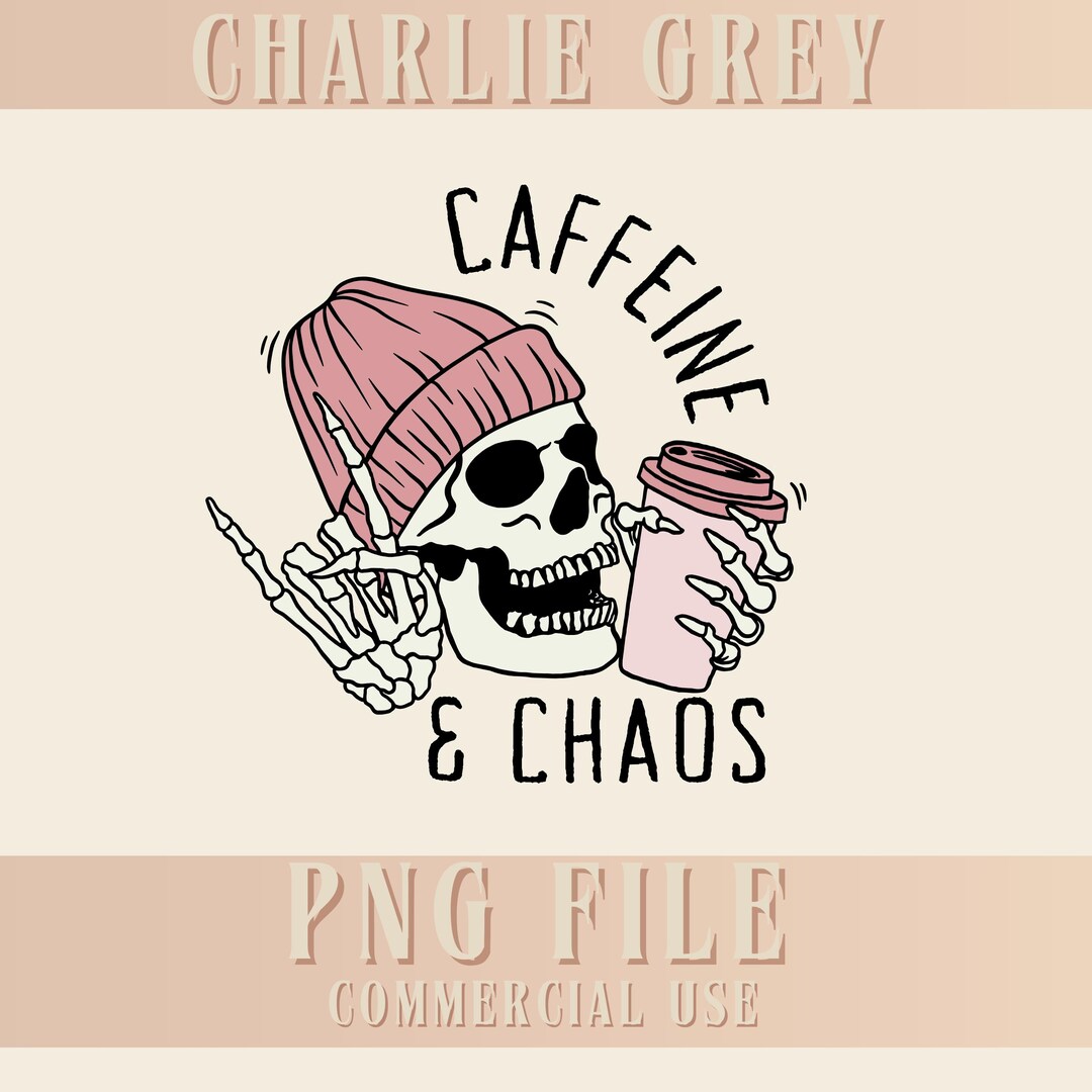 Caffeine and Chaos Skeleton Halloween Png, Halloween Png File,spooky ...