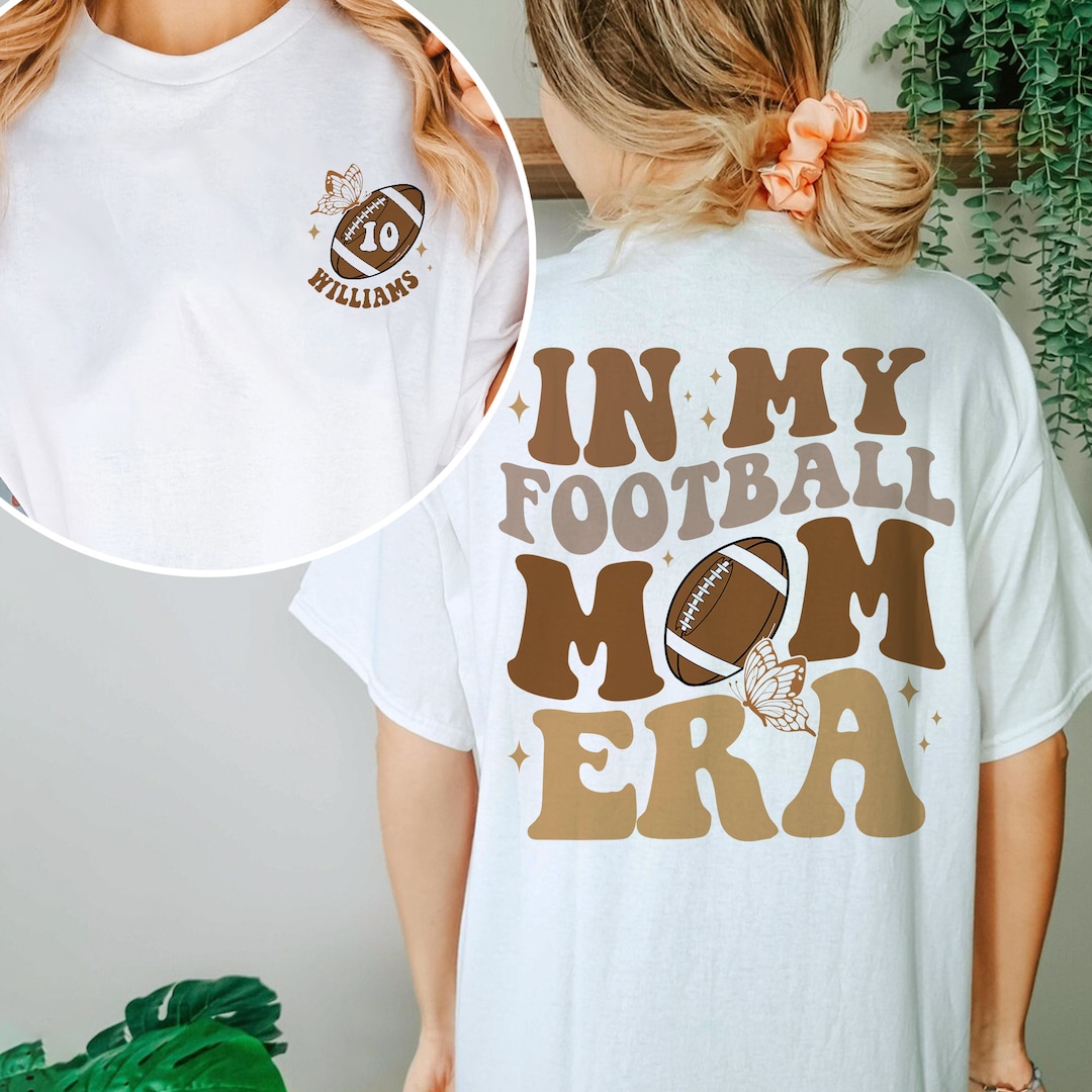 In My Football Mom Era Shirt Football Mom Sweatshirt Etsy